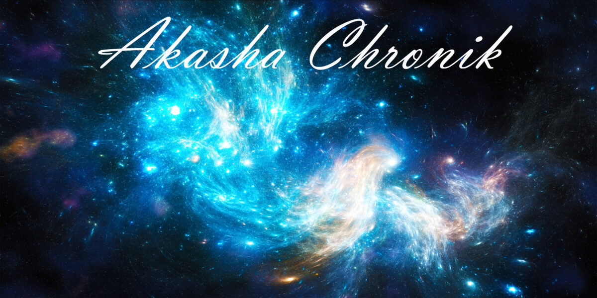 Akasha Chronik - das Weltengedächtnis, die kosmische Datenbank